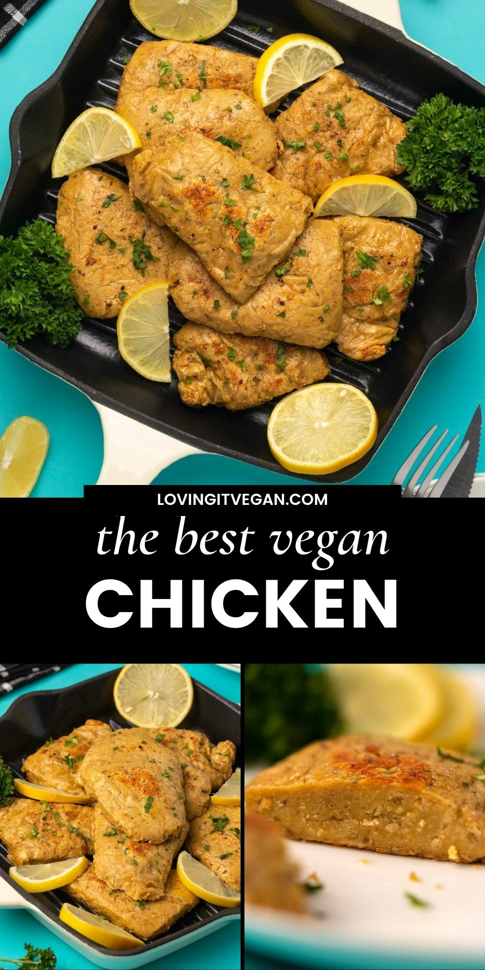 Vegan Chicken - Loving It Vegan