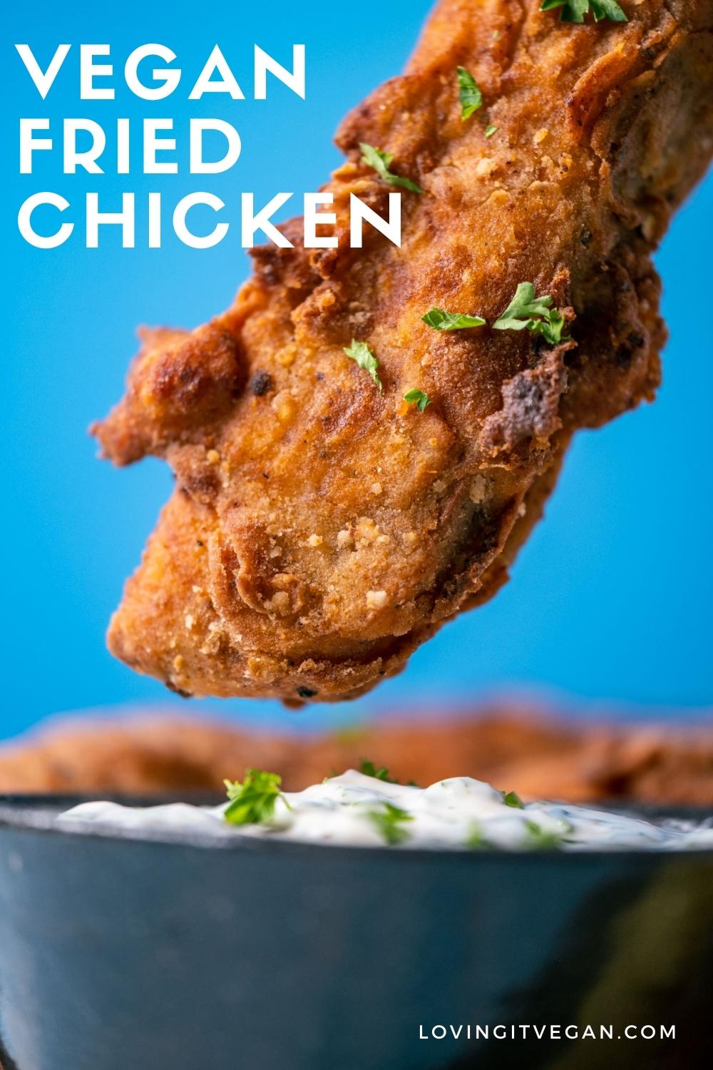Vegan Fried Chicken - Loving It Vegan
